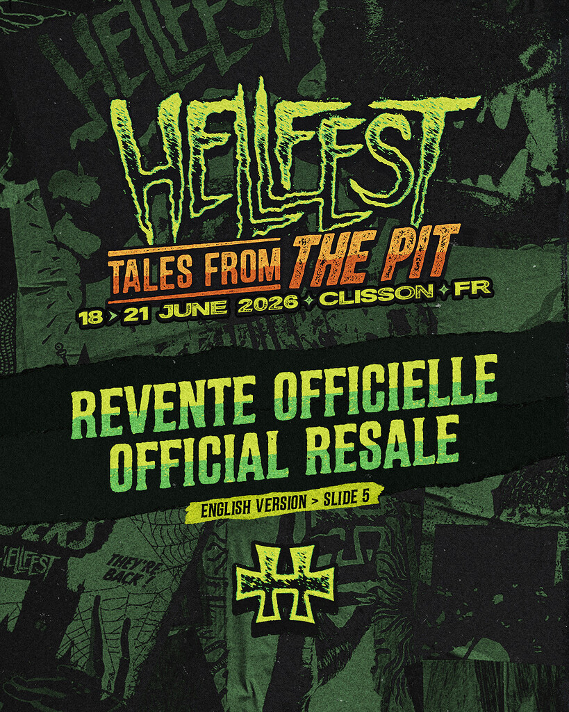 [Billetterie] - FAQ Hellfest 2026 - Hellfest - Forum